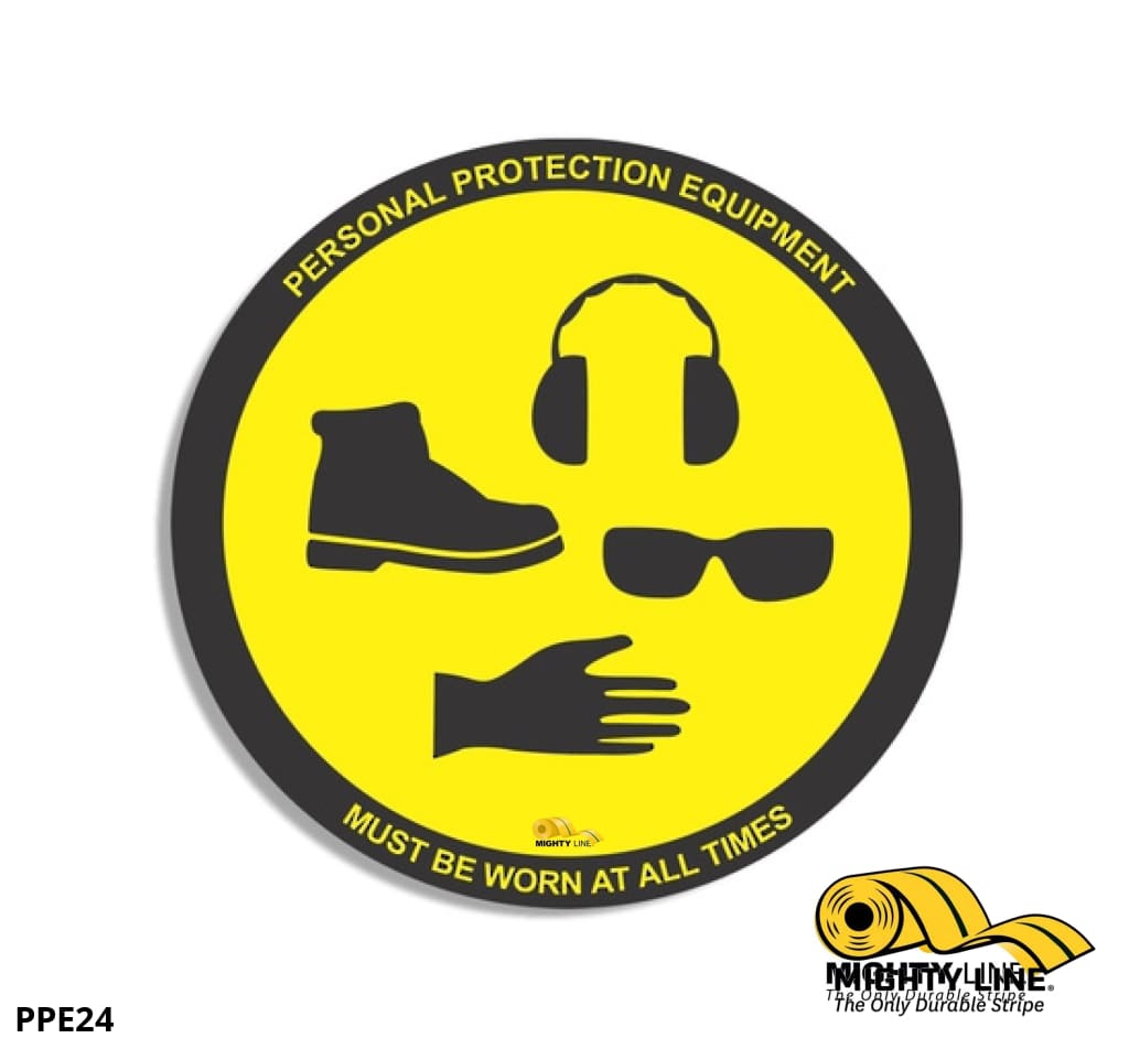 24” PPE Floor Sign | Personal Protection Equipment | Mighty Line Tape ...