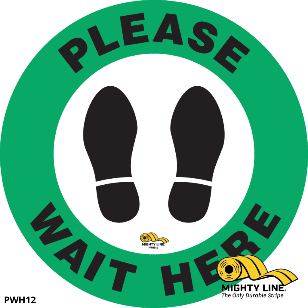 Please Wait Here Safety Floor Sign – Mighty Line Floor Tape